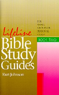 Lifeline Bible Study Guides for Small Groups or Personal Study ...