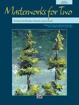 Masterworks for Two - Vocal Duet: Patrick M. Liebergen, Earlene Rentz ...