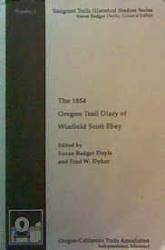 Amazon.com: The 1854 Oregon Trail Diary of Winfield Scott Ebey ...