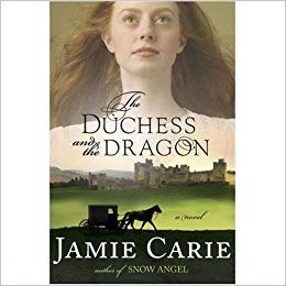 The Duchess and the Dragon: Jamie Carie: 9780739498446: Amazon.com: Books