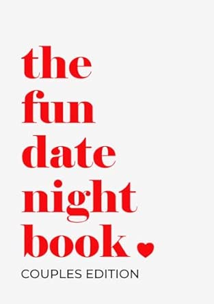 The Fun Date Night Book Couples Edition: A Keepsake Memory Book with 50 ...