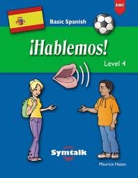Basic Spanish - Hablemos! Level 4 (The Symtalk Series): Maurice Hazan ...