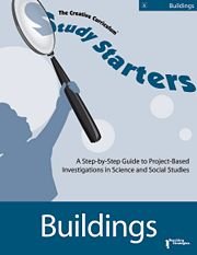 Creative Curriculum Study Starters: Building (#6): Teaching Strategies ...