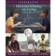 Integrating Educational Technology into Teaching 5th (fifth) edition: unknown author ...
