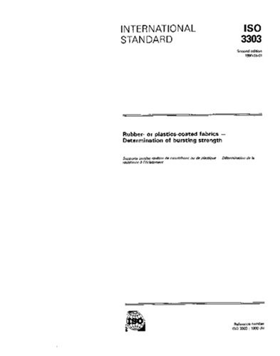 ISO 3303:1990, Rubber- or plastics-coated fabrics - Determination of bursting strength ...
