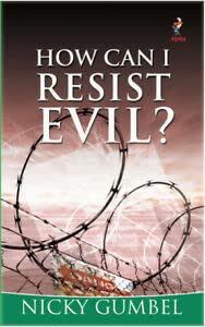 How Can I Resist Evil: Amazon.co.uk: Gumbel, Nicky: 9781842911914: Books