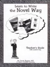 Learn to Write the Novel Way Teacher's Guide with Answer Key: Thaxton ...