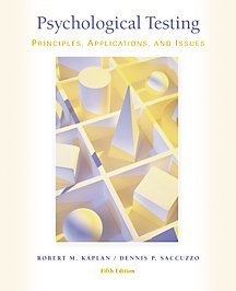 Psychological Testing: Principles, Applications, and Issues (with ...