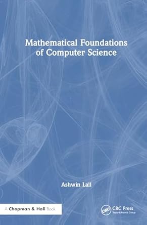 Mathematical Foundations of Computer Science: Lall, Ashwin ...