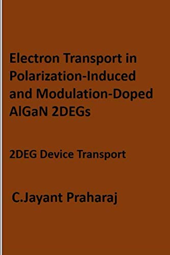 Electron Transport in Polarization-Induced and Modulation-Doped AlGaN ...