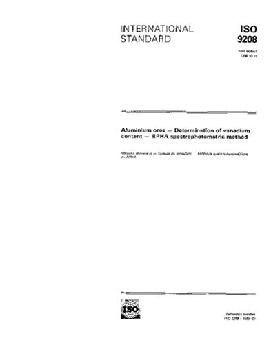 ISO 9208:1989, Aluminium ores - Determination of vanadium content ...