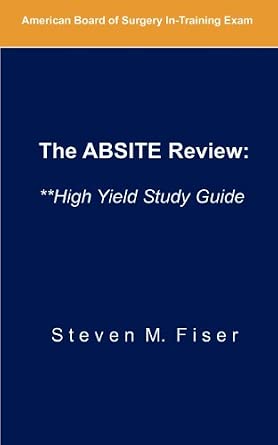 The Absite Review: **high Yield Study Guide: 9781467524377: Medicine ...