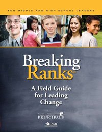 Breaking Ranks: A Field Guide for Leading Change: National Association ...