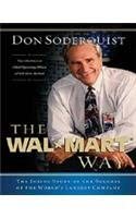 The Wal Mart Way: Don Soderquist: 9788131723128: Amazon.com: Books