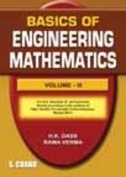 Basics of Engineering Mathematics: Volume Iii: H.K. Dass: 9788121930543 ...