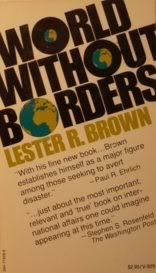 World Without Borders: Brown, Lester Russell: 9780394719290: Amazon.com ...