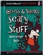 Gross and Yucky Scary Stuff: Simon Melhuish (Editor): 9781906170028 ...
