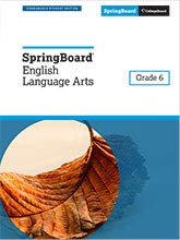 SpringBoard English Language Arts Grade 6: Springboard: 9781457308352 ...