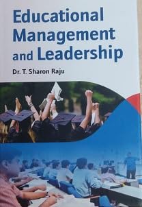 Amazon.in: Buy EDUCATIONAL MANAGEMENT AND LEADERSHIP Book Online at Low ...