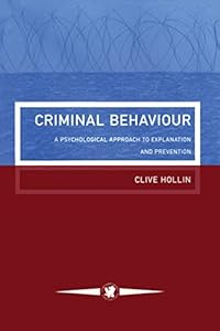 9781850009559: Criminal Behaviour: A Psychological Approach To ...