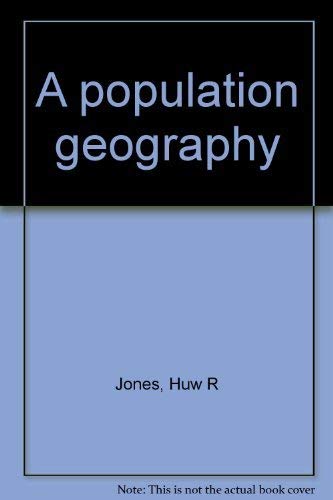 A population geography: Jones, Huw Roland: 9780063181885: Amazon.com: Books