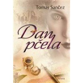 Dan Pcela: Tomas Sancez: 9788673468730: Amazon.com: Books