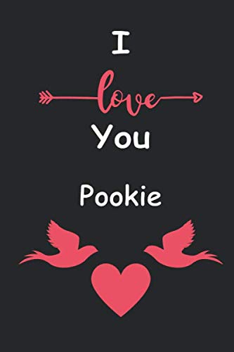 I Love You Pookie: Love relationship apprecition birthday gift ...