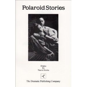 Polaroid Stories (text only) by N. Iizuka: Naomi Iizuka: Amazon.com: Books