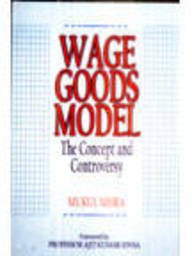 Buy Wage Goods Model: The Concept and Controversy Book Online at Low ...