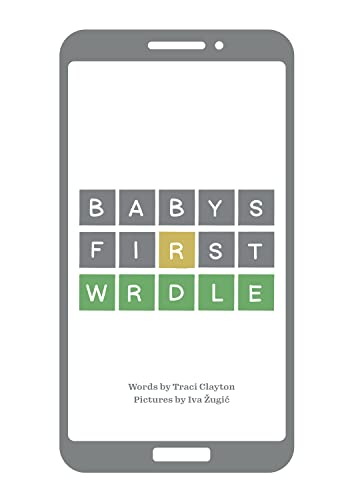 Amazon.com: Baby's First Wrdle eBook : Clayton, Traci, Žugić, Iva: Kindle Store