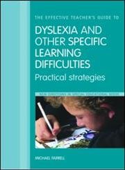 The Effective Teacher's Guide to Dyslexia and other Learning ...