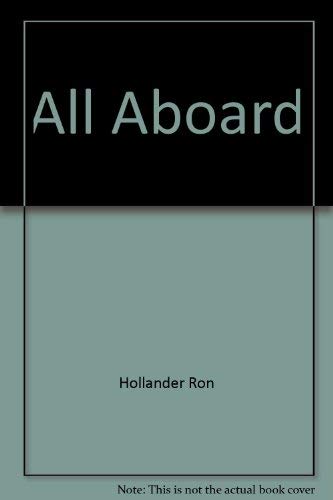 All Aboard: Hollander, Ron: 9780894801969: Amazon.com: Books