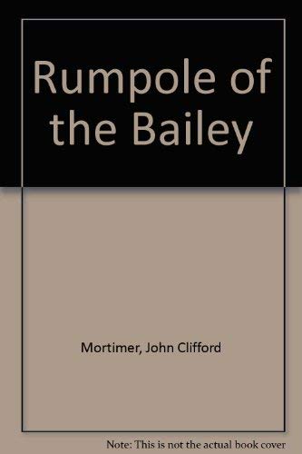 Rumpole of the Bailey: Mortimer, John Clifford: 9780922890835: Amazon ...