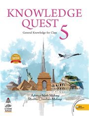 Buy Knowledge Quest General Knowledge Class 5: No. 5 (Knowledge Quest ...