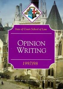 Bar Manual: Opinion Writing: 1997/98 (Bar Manuals) (Inns of Court Bar ...