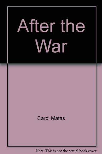 After the War: Carol Matas: 9780590247580: Amazon.com: Books