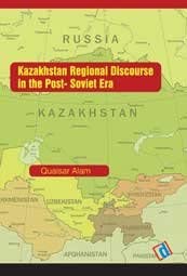 Amazon.com: Kazakhstan Regional Discourse in the Post- Soviet Era ...