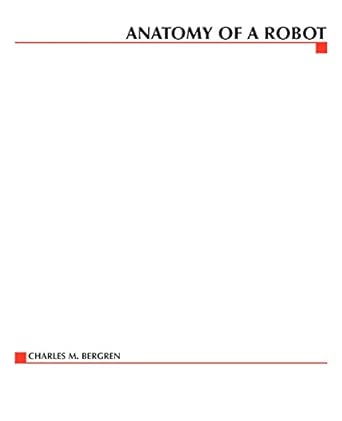 Anatomy of a Robot : Bergren, Charles: Amazon.com.mx: Libros