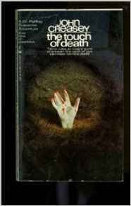 The Touch Of Death: Amazon.co.uk: John Creasey: Books