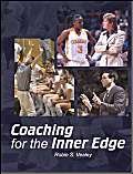 Coaching for the Inner Edge: Vealey, Robin S.: 9781885693594: Amazon ...