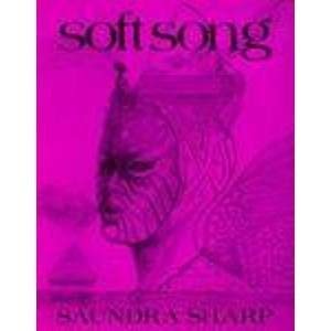 Soft Song: Sharp, Saundra: 9780863163067: Amazon.com: Books