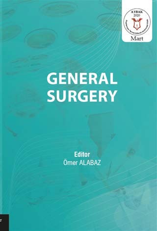 General Surgery: Ömer ALABAZ: 9786052588710: Amazon.com: Books