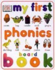 My First Phonics Board Book : DK: Amazon.co.uk: Books