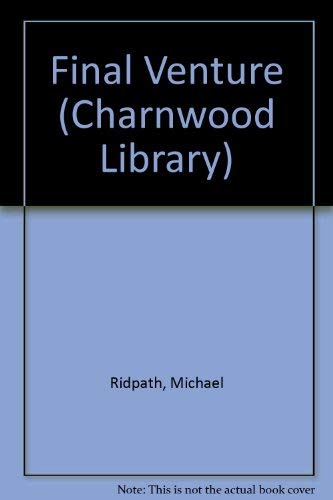 Amazon | Final Venture (Charnwood Large Print Library Series) | Ridpath, Michael | Mystery