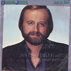 Amazon.com: GORDON JENSEN - just in time DAYSPRING 4110 (LP vinyl ...