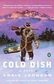 The Cold Dish: Johnson, Craig: 9781439551493: Amazon.com: Books