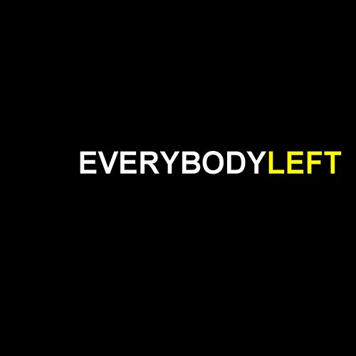 Amazon.com: Everybody Left - EP : Everybody Left: Digital Music
