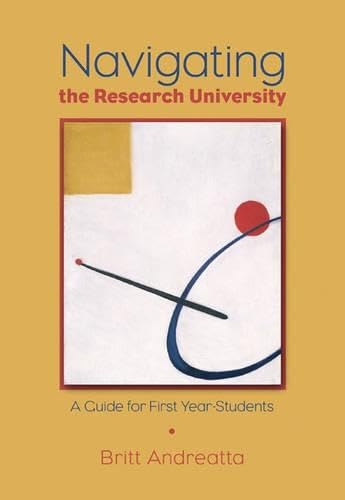 Navigating the Research University: A Guide for First-Year Students ...