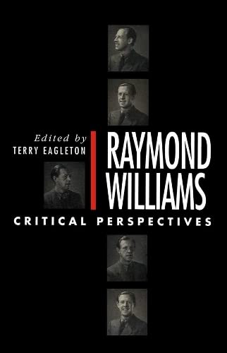 Raymond Williams: A Critical Reader: EAGLETON,: 9780745603056: Amazon ...