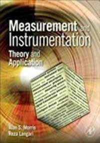 Measurement and Instrumentation: Theory and Application : Morris ...